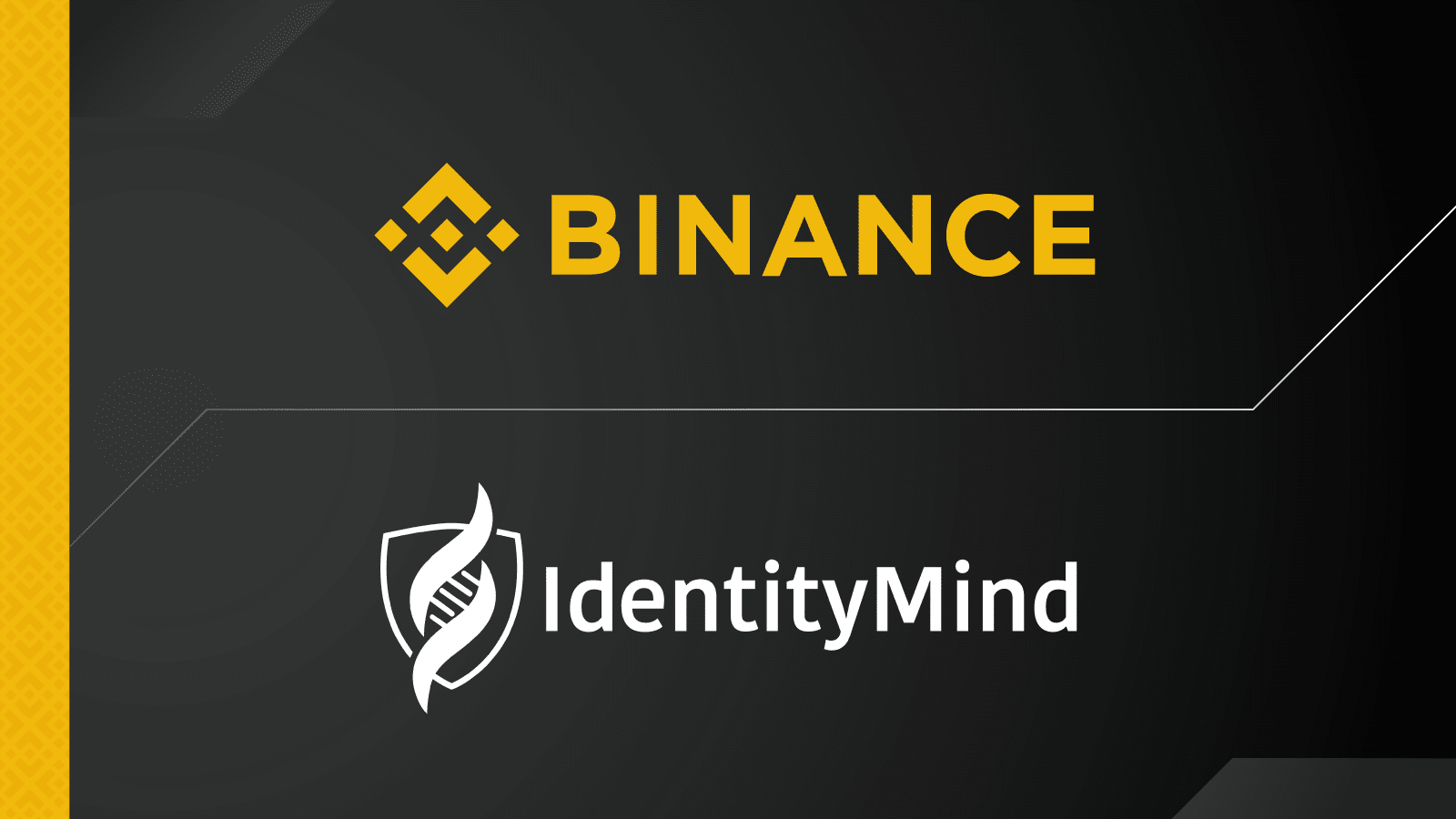 Binance Partners with IdentityMind to Enhance Compliance and Data ...