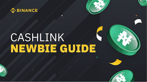 A Beginner’s Guide to the Cashlink Fiat Gateway | Binance Blog