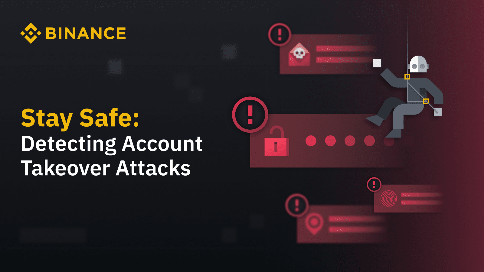 Detecting Account Takeover Attacks | Binance Blog