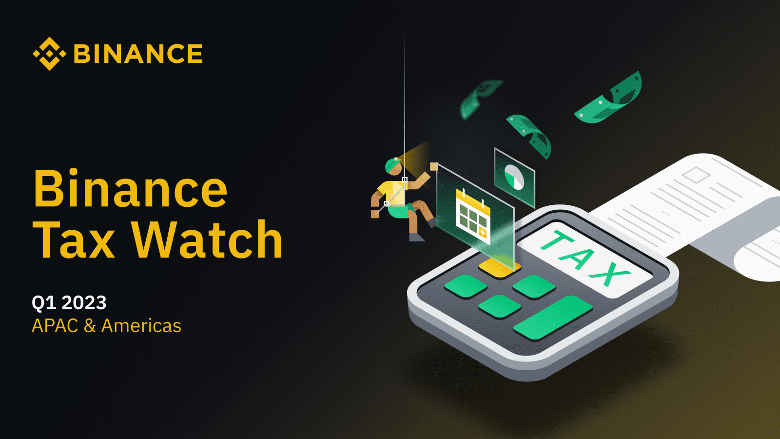 Binance Tax Watch: Q1 2023 Crypto Tax Developments in APAC and the Americas | Binance Blog on ...