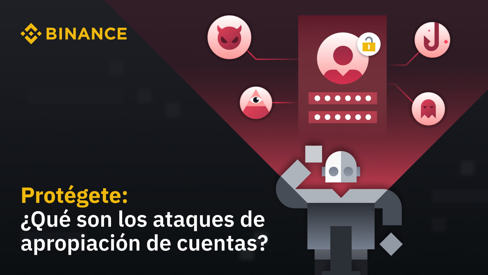 Protect yourself: What are account takeover attacks? | Binance Blog on ...