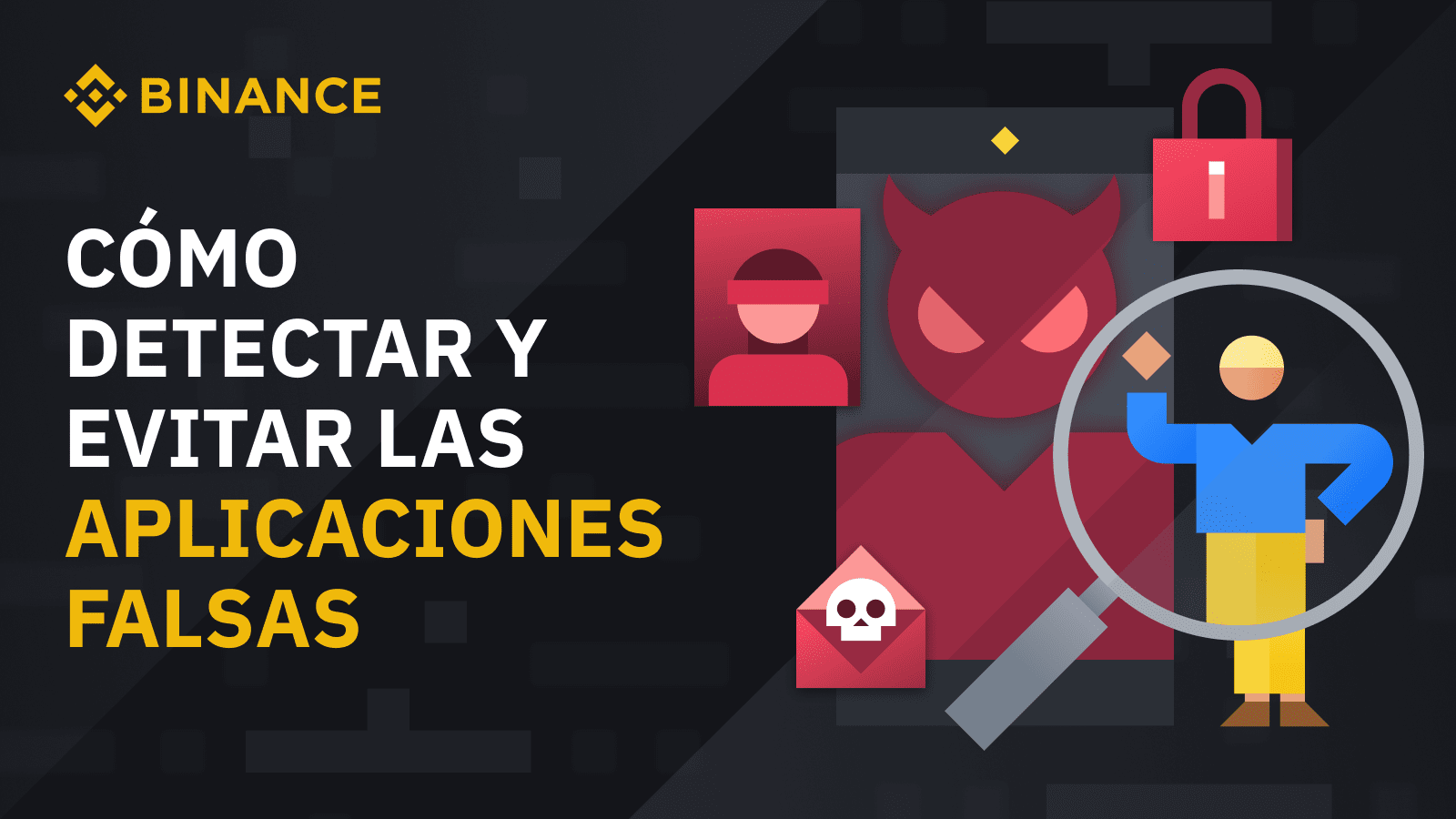 A guide to fake apps: how to spot and avoid them | Binance Blog on Binance Square