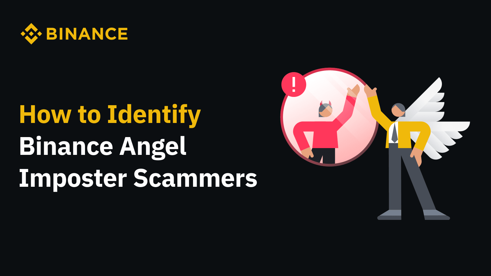How to Identify Binance Angel Imposter Scammers | Binance Blog