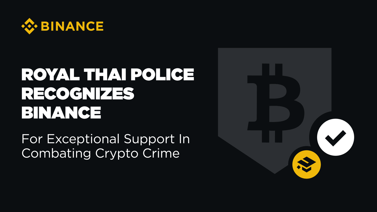 Royal Thai Police Recognizes Binance for Support in Combating Crypto ...