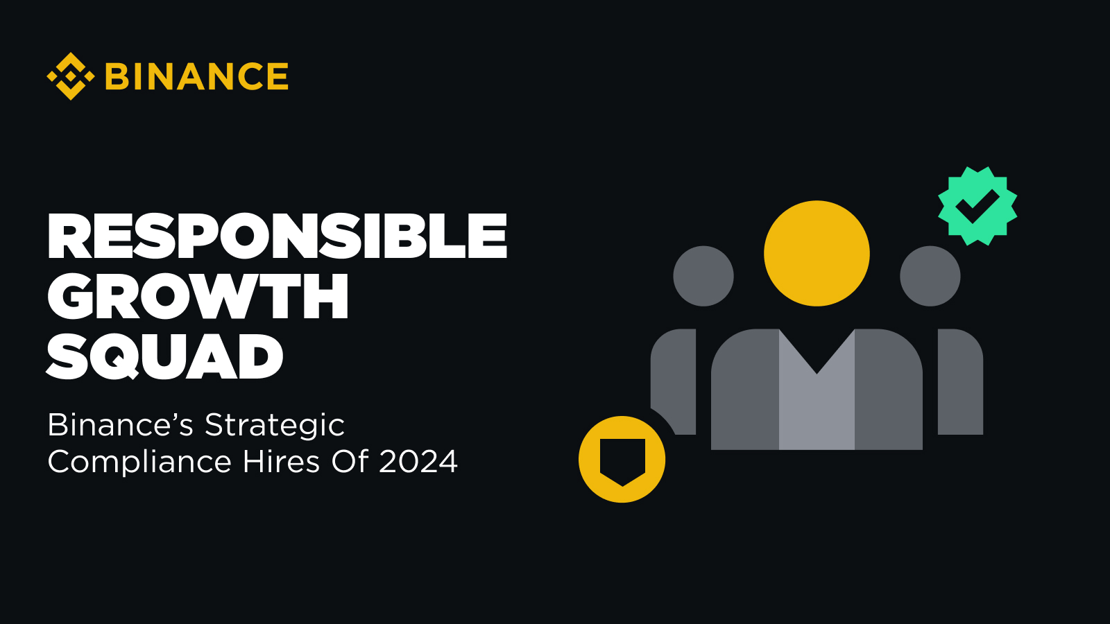 Binance’s Strategic Compliance Hires of 2024 | Binance Blog