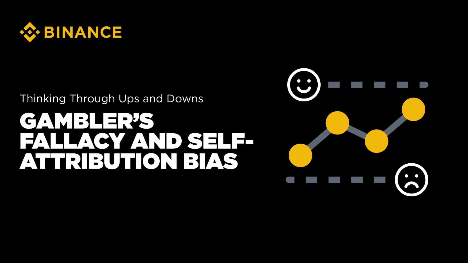 Thinking Through Ups and Downs – Gambler’s Fallacy and Self-Attribution ...