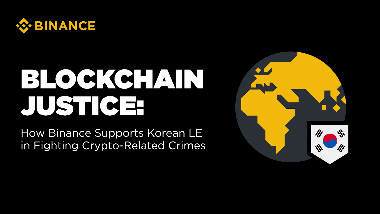 How Binance Supports Korean Law Enforcement in Fighting Crypto-Related ...