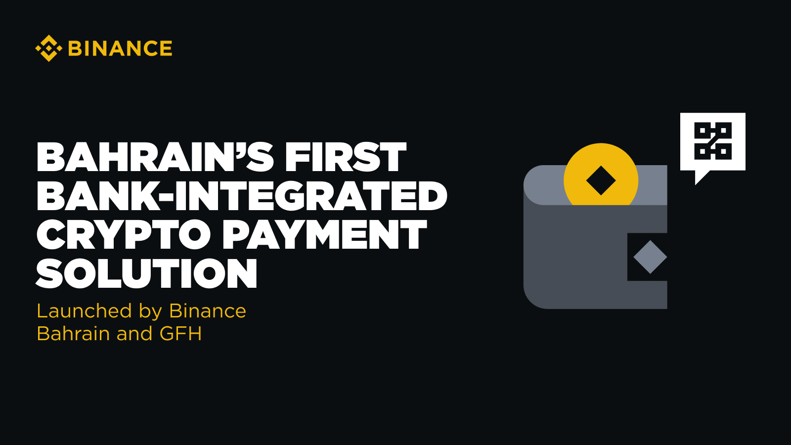 Binance Bahrain and GFH Launch Bahrain’s First Bank-Integrated Crypto ...