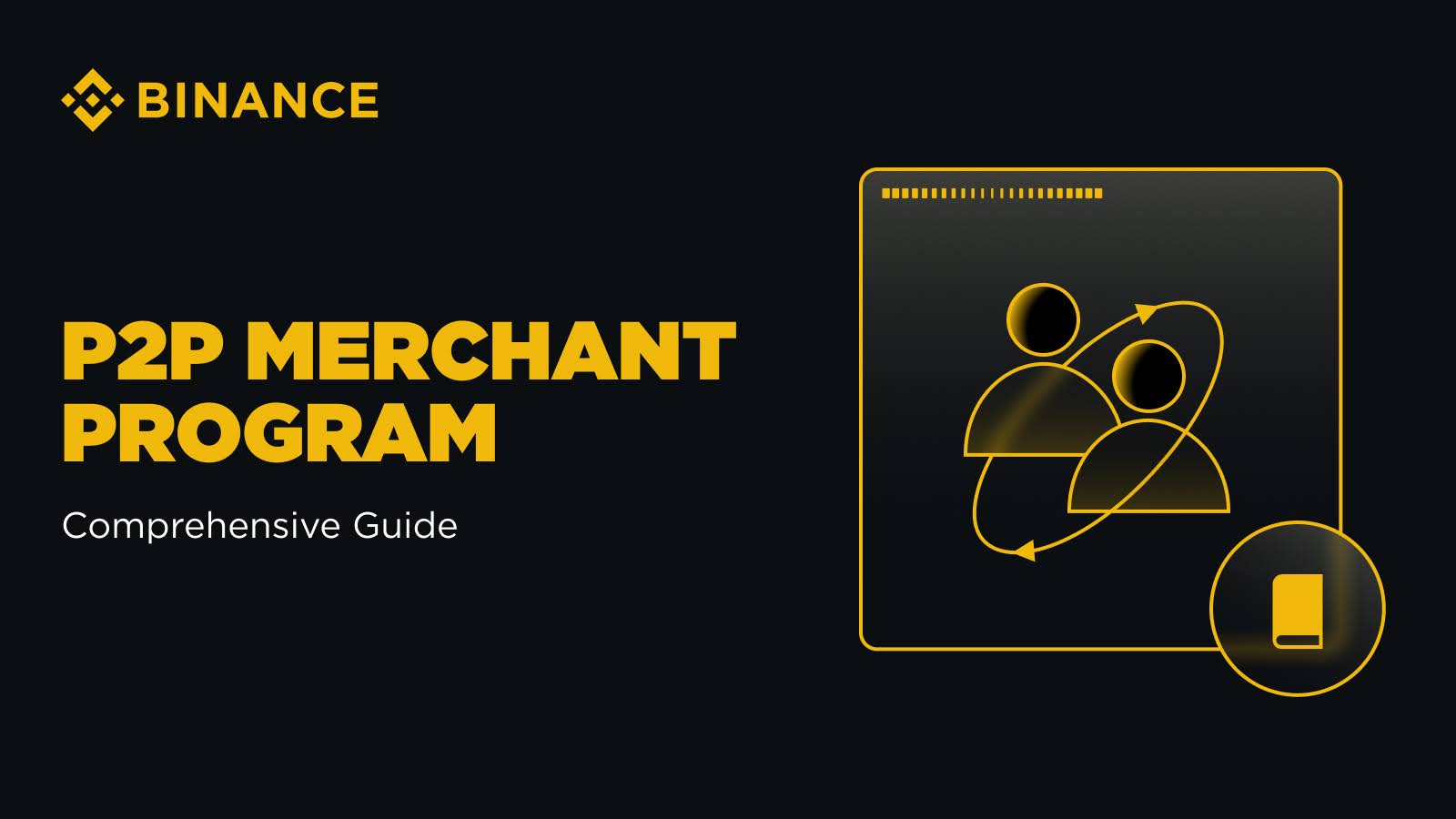 How to Become a Binance P2P Merchant in 2025 – Complete Guide and Perks Explained | Binance Blog