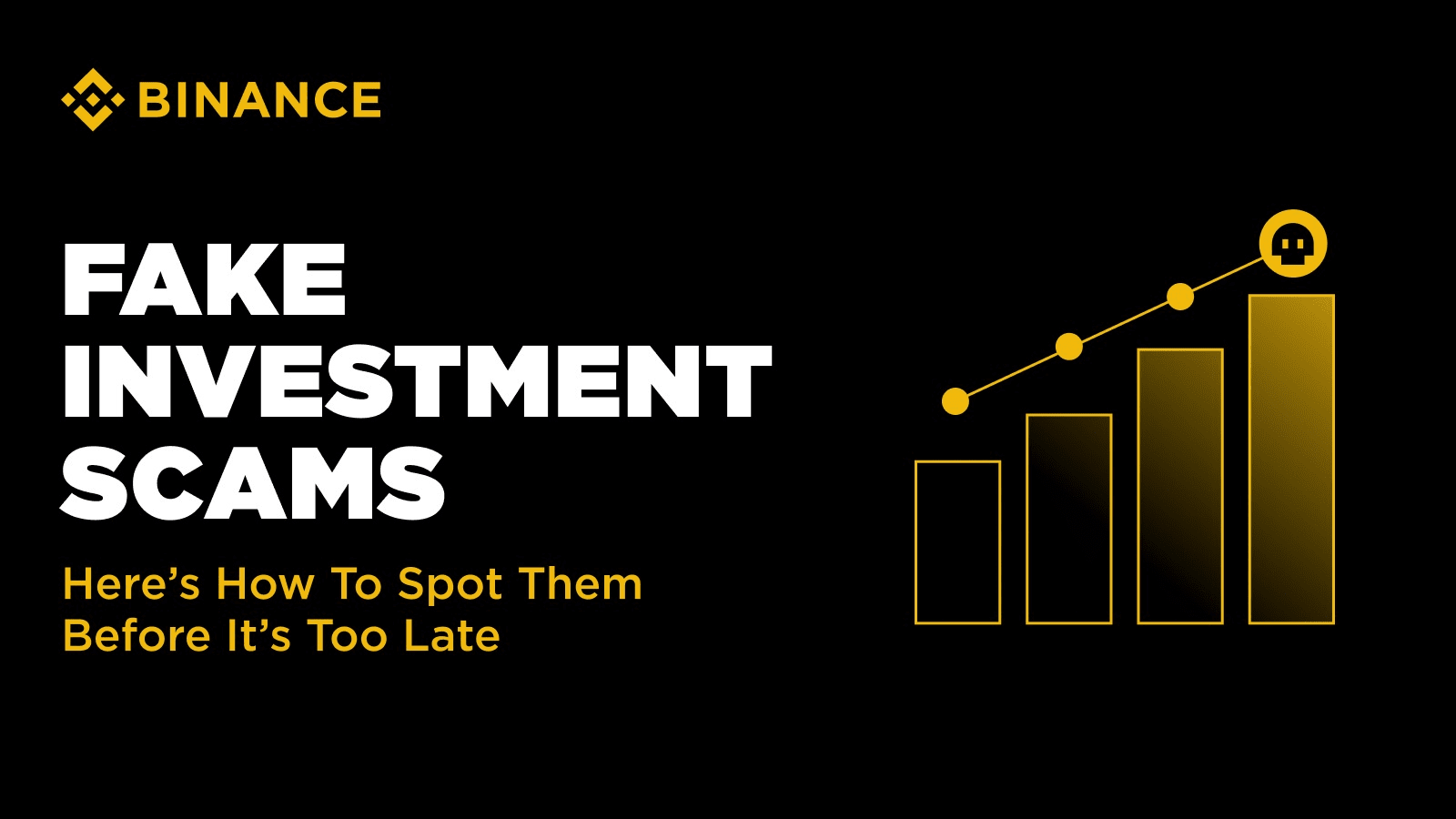 How to Spot And Avoid Fake Investment Schemes | Binance Blog