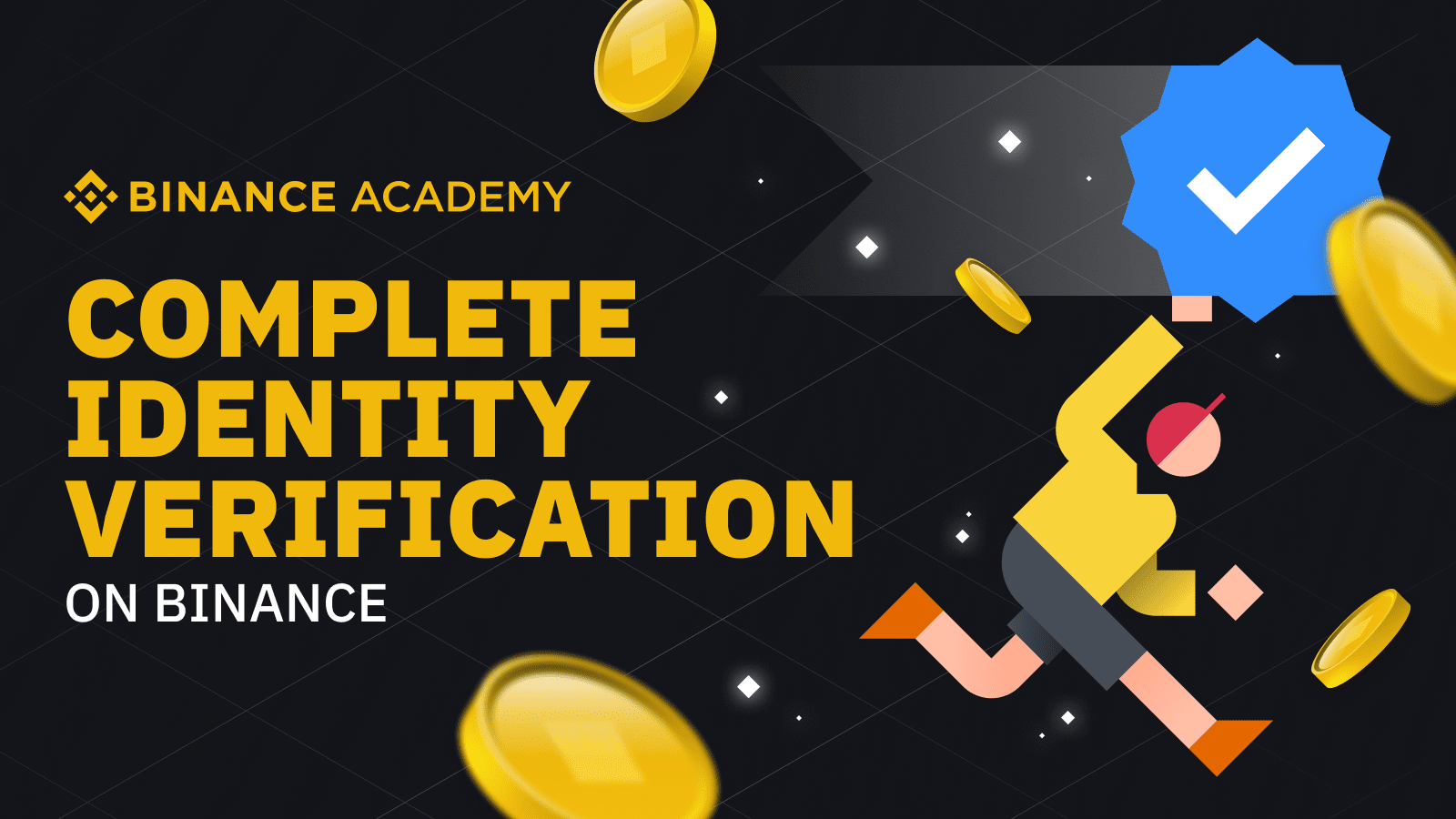 Complete Identity Verification on Binance