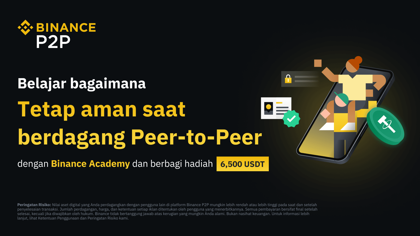 Binance P2P: Learn How to Stay Safe in P2P Trading and Share a Reward of 6,500 USDT | Binance ...