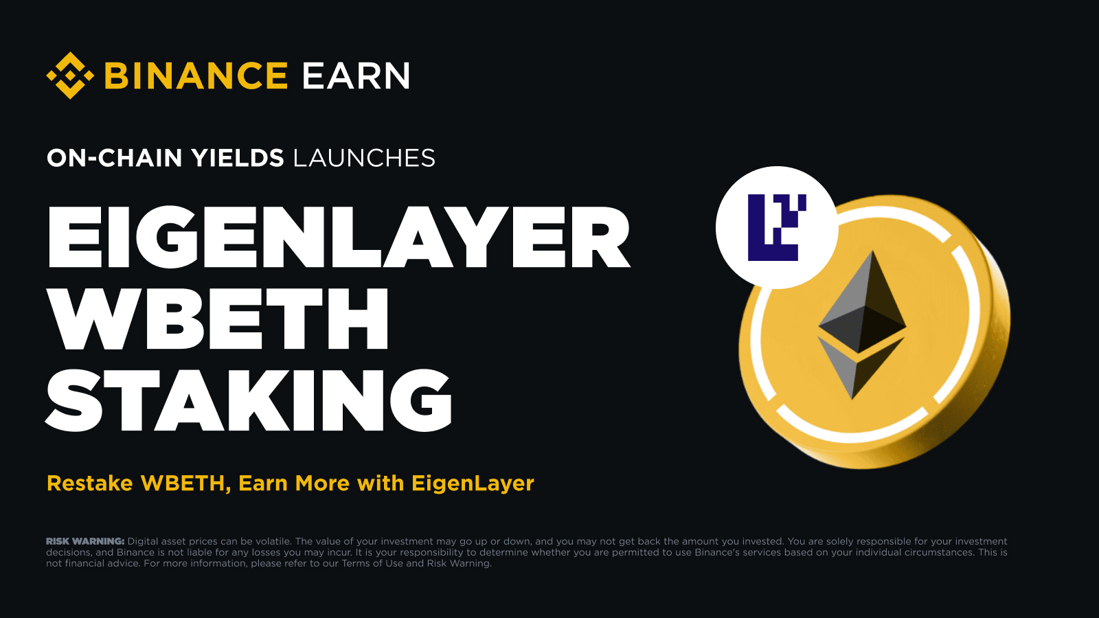 Binance Earn Introduces EigenLayer WBETH Staking on On-Chain Yields | Binance announcement ...