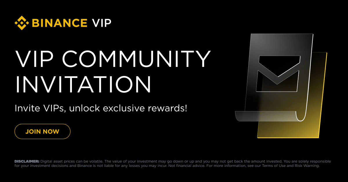 Binance VIP Community Invitation Campaign: Invite VIPs, Grow