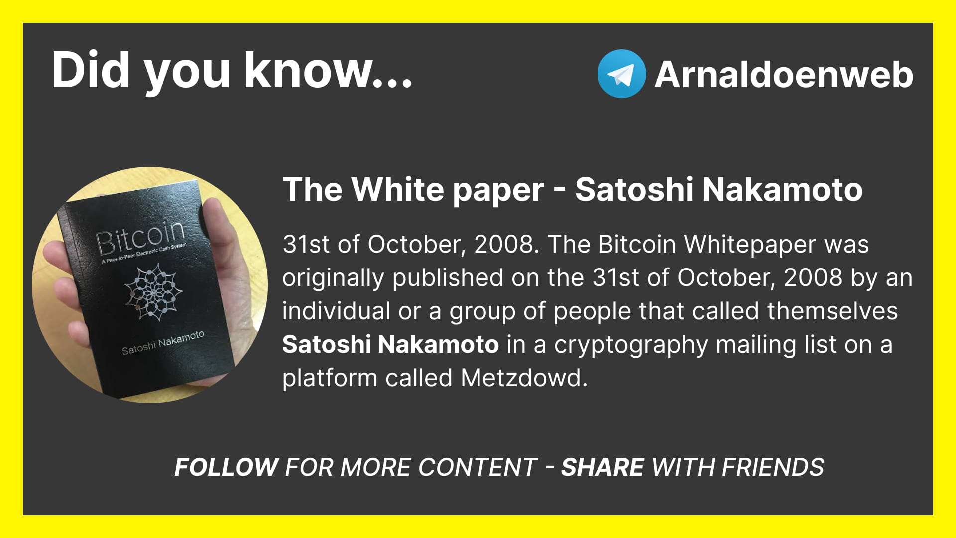 The White paper - Satoshi Nakamoto | Arnaldo on Binance Square