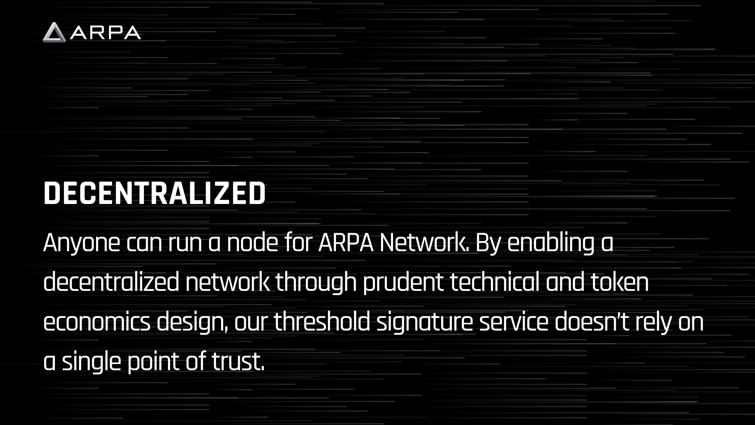 ARPA Features | Decentralized Anyone can run a node for #A | ARPA on ...