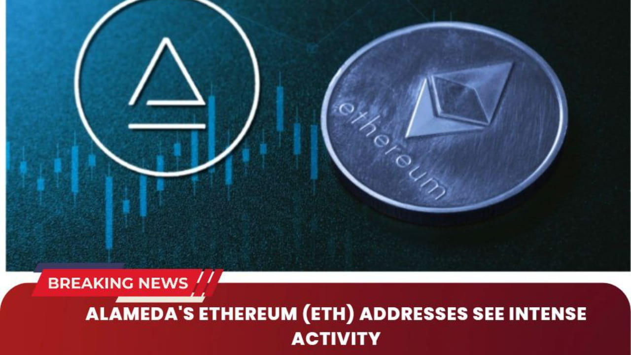 Alameda's Ethereum (ETH) Addresses See Intense Activity | CryptoExpert on Binance Square