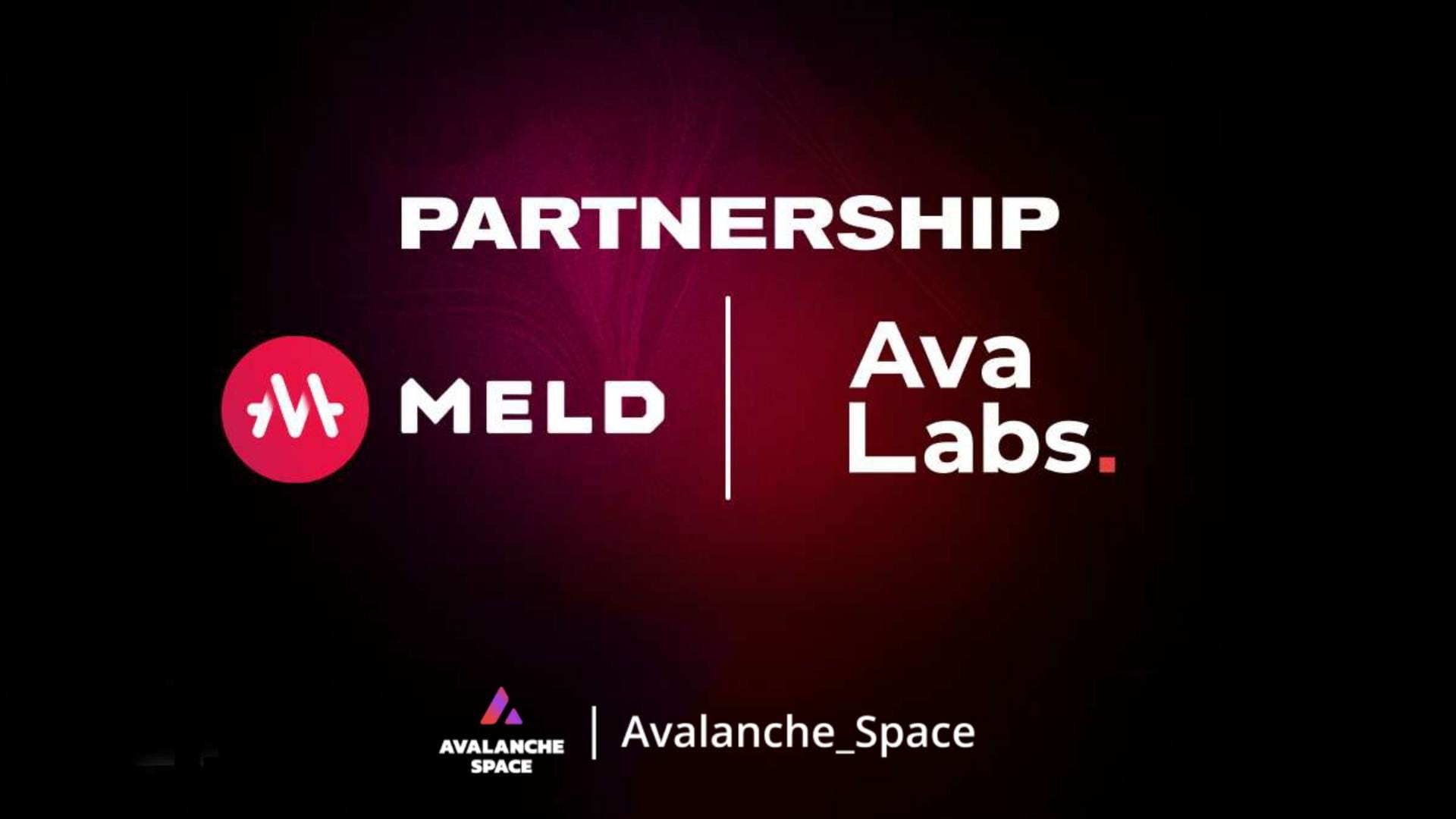 🚀 MELD announced its Partnership with Ava Labs 🤝 🚀 #MELD | Avalanche Space on Binance Square
