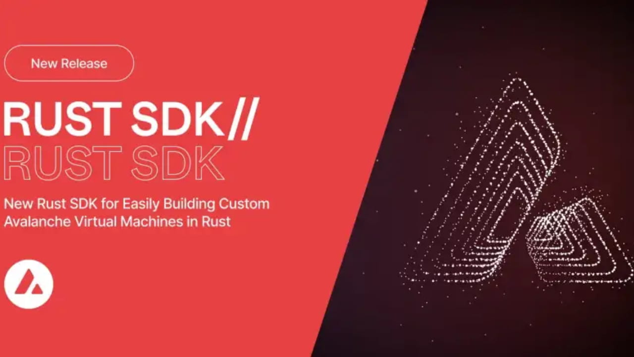 Rust VM SDK：用Rust语言在Avalanche构建自定义虚拟机 | Avalanche_CN on Binance Square