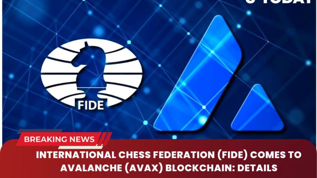 International Chess Federation (FIDE) Comes to Avalanche (AVAX) Blockchain: Details ...