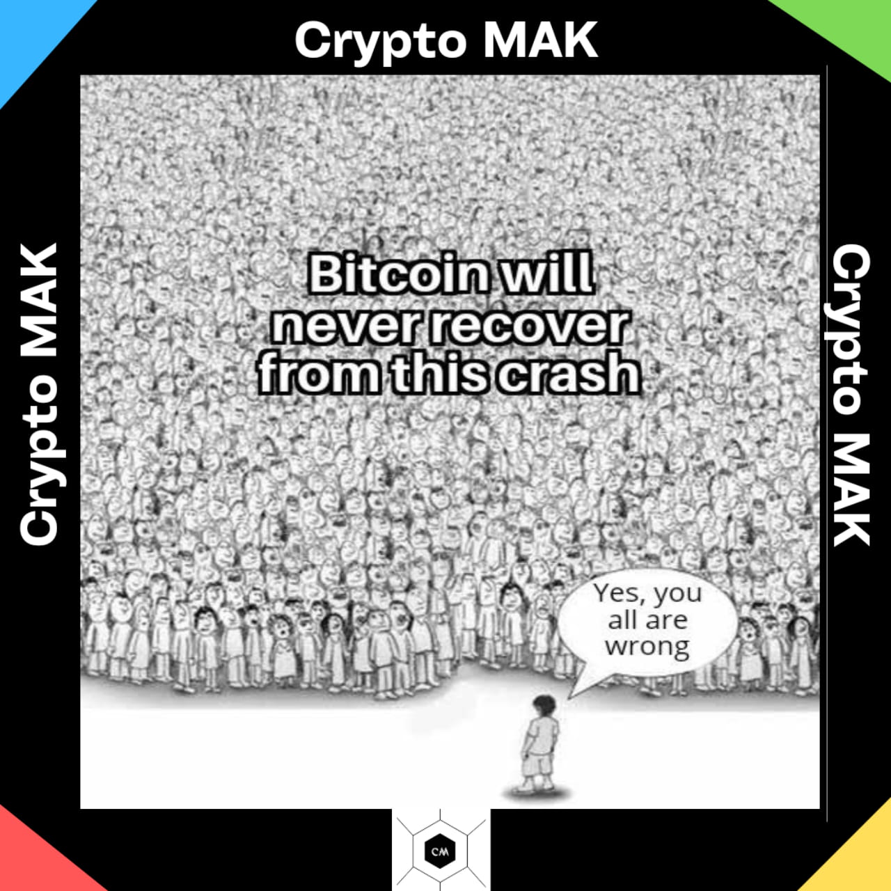 Crypto Meme : Me Vs everyone #CryptoMAK | Crypto-MAK on Binance Square