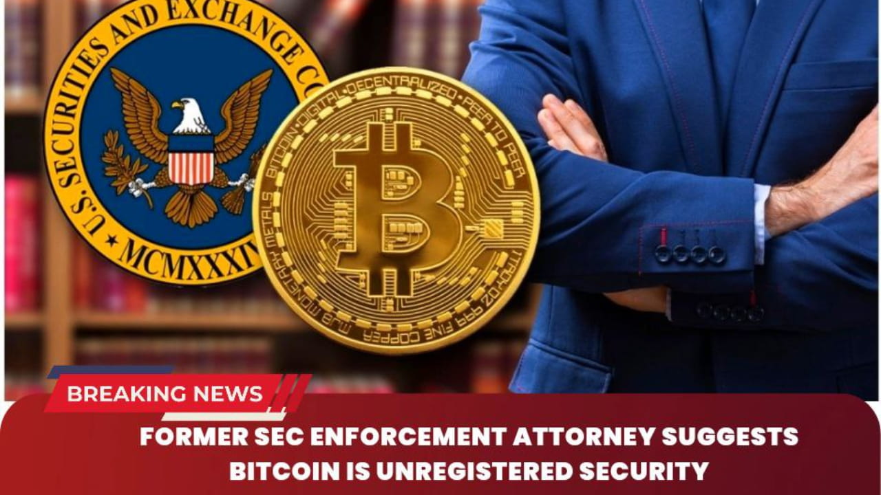 Former SEC Enforcement Attorney Suggests Bitcoin Is Unregistered ...