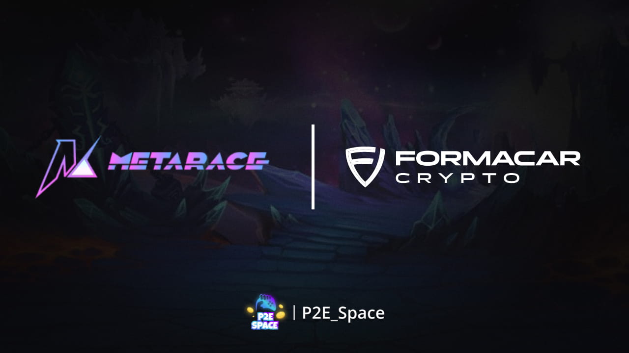 Metarace Collaboration with Formacar Action | P2E_Space on Binance Square