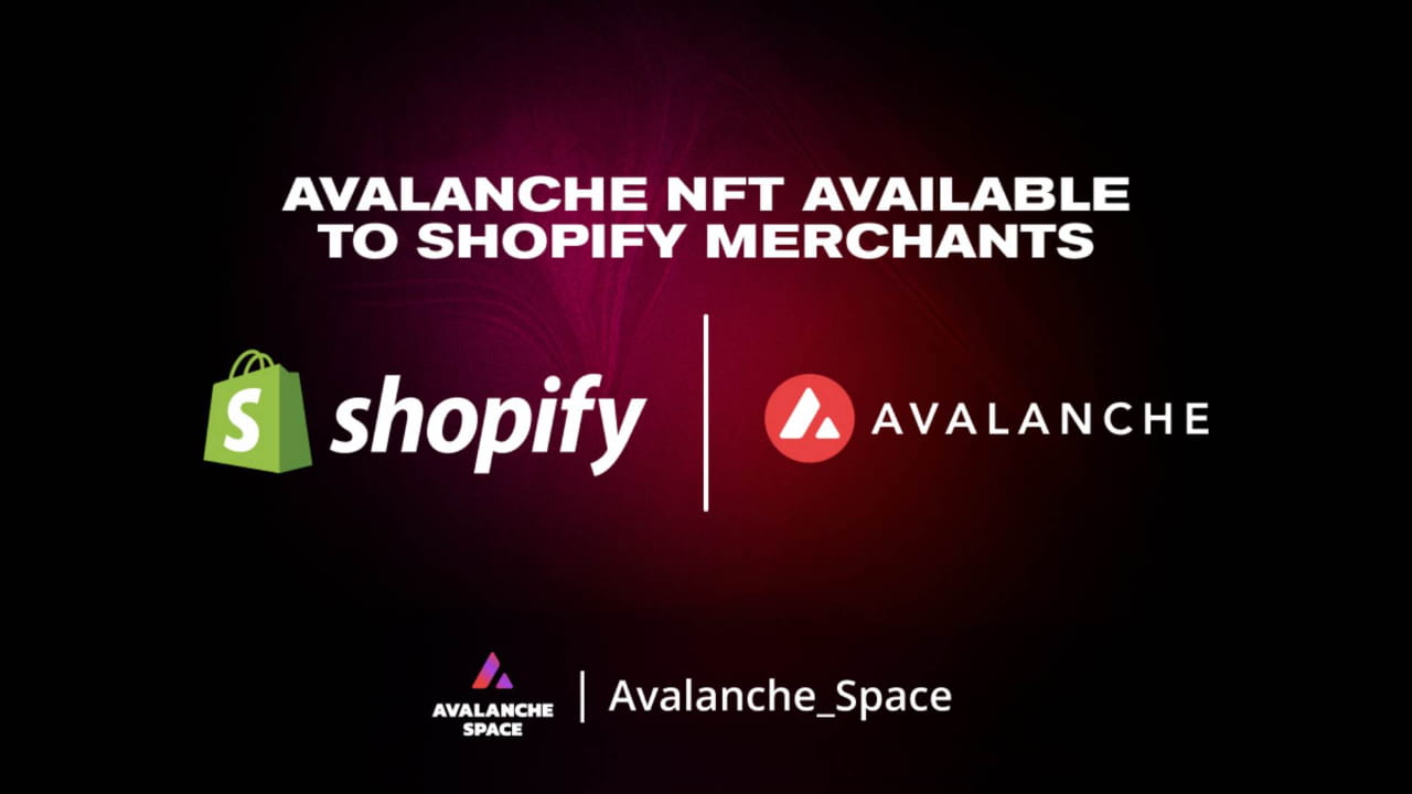 Avalanche NFTs Available to Shopify | Avalanche Space on Binance Square