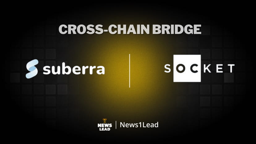 Enabling cross-chain swaps, Suberra Protocol has merged with | NewsLead on Binance Square