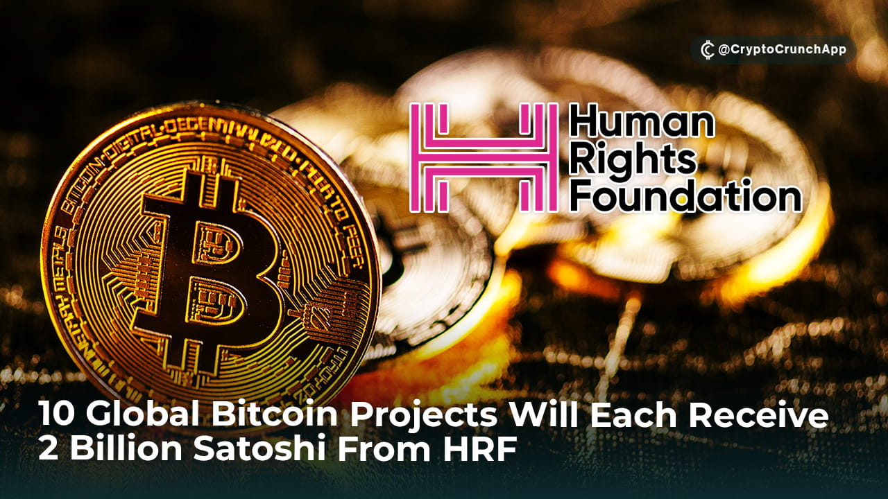 10 Global Bitcoin Projects Will Each Receive 2 Billion Satoshi From HRF ...