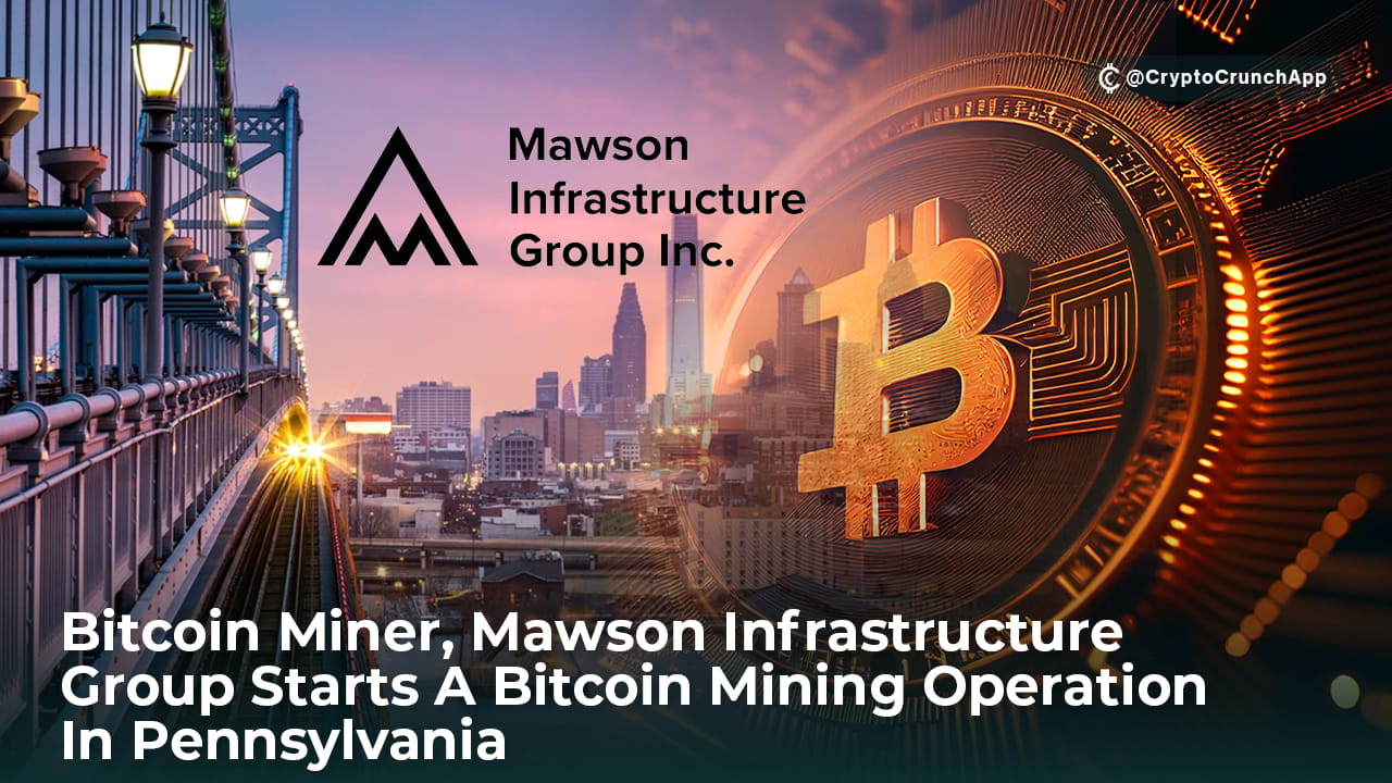 Bitcoin Miner, Mawson Infrastructure Group Starts A Bitcoin Mining Operation In Pennsylvania ...