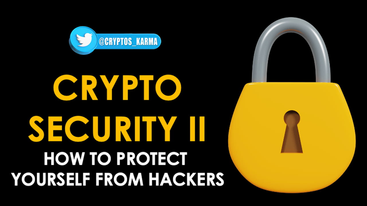 Crypto Security : How to Protect Your Cryptocurrency Wallet From Hackers | Cryptos_Karma on ...