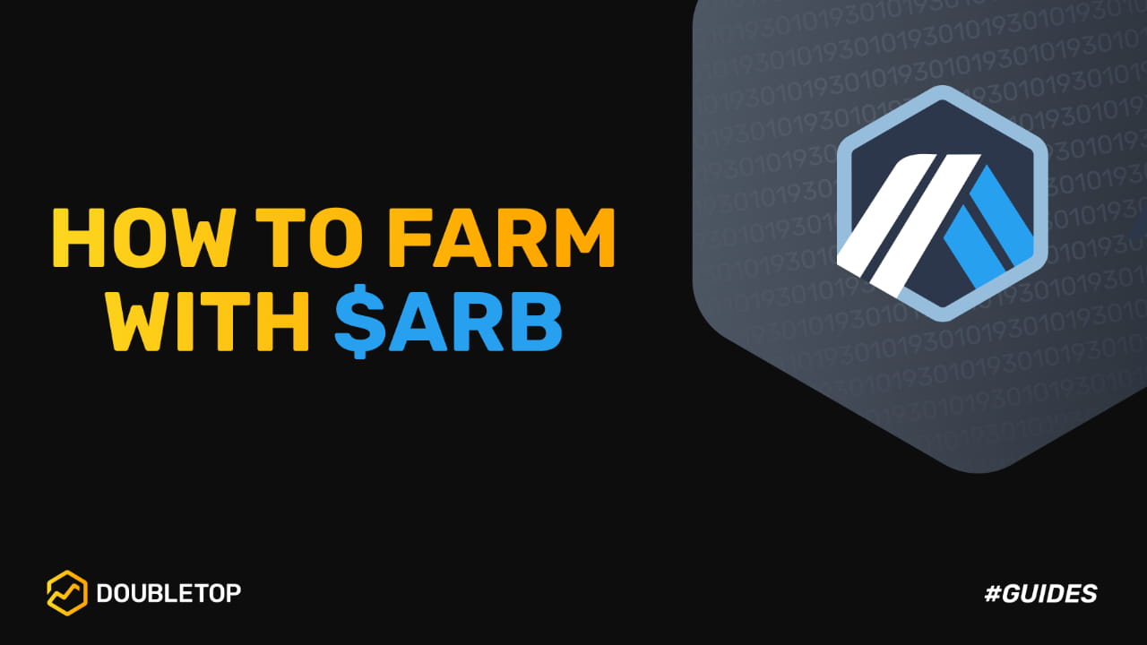 How to farm with $ARB | DOUBLETOP on Binance Square