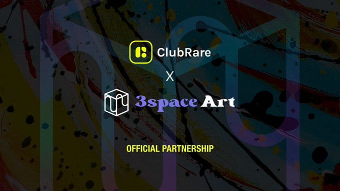 ClubRare has officially partnered with 3spaceArt, an NFT | YOYOOYOOO on ...