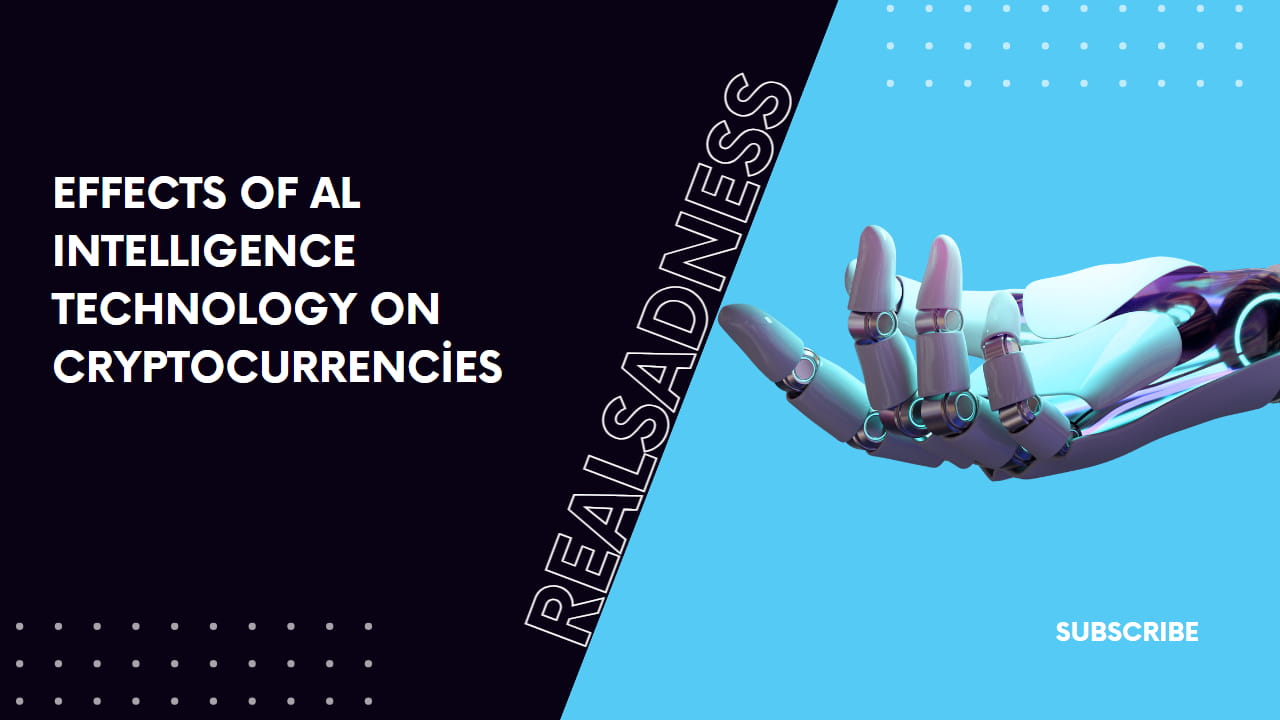 Effects of Al Intelligence Technology on Cryptocurrencies | RealSadness ...