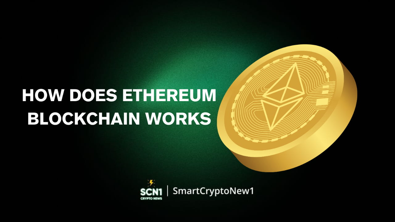The Ethereum Blockchain | SmartCryptoNew1 on Binance Square