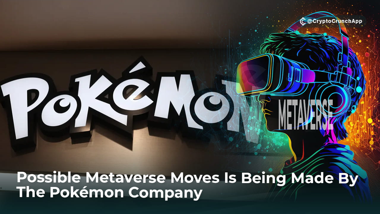 Possible Metaverse Moves Is Being Made By The Pokémon Company ...