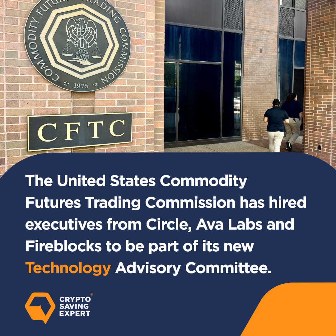 CFTC hires execs from Circle, Ava labs & Fireblocks for its | Crypto Saving Expert on Binance Square