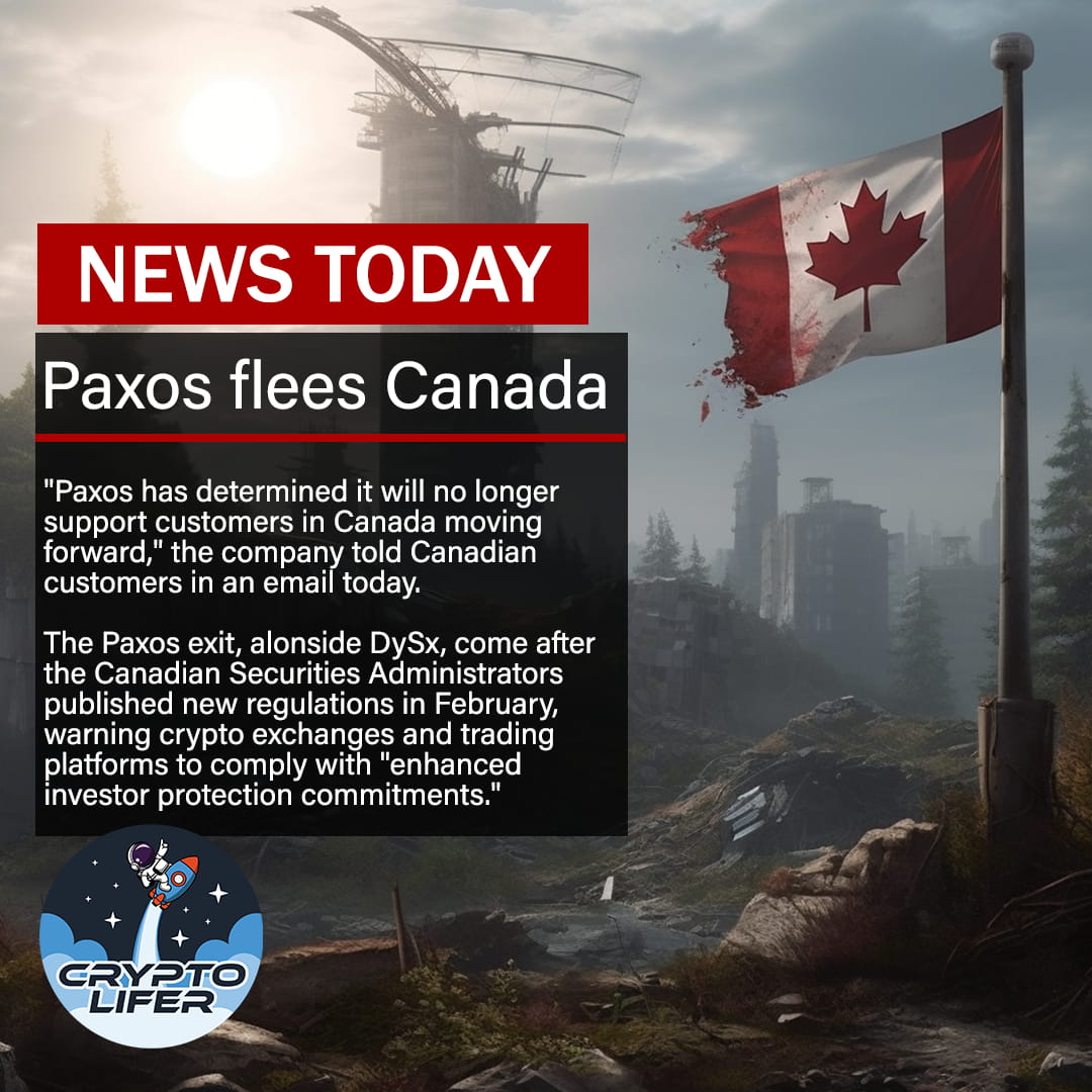 Paxos Flees Canada | CryptoLifer on Binance Square