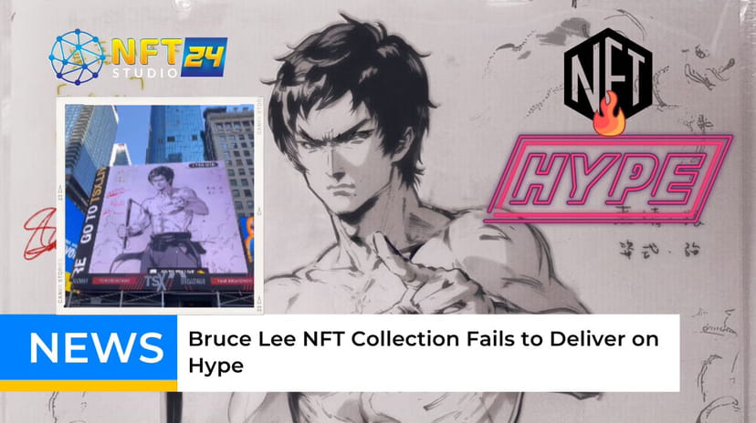 Bruce Lee NFT Collection Fails to Deliver on Hype | NFTStudio24 on ...