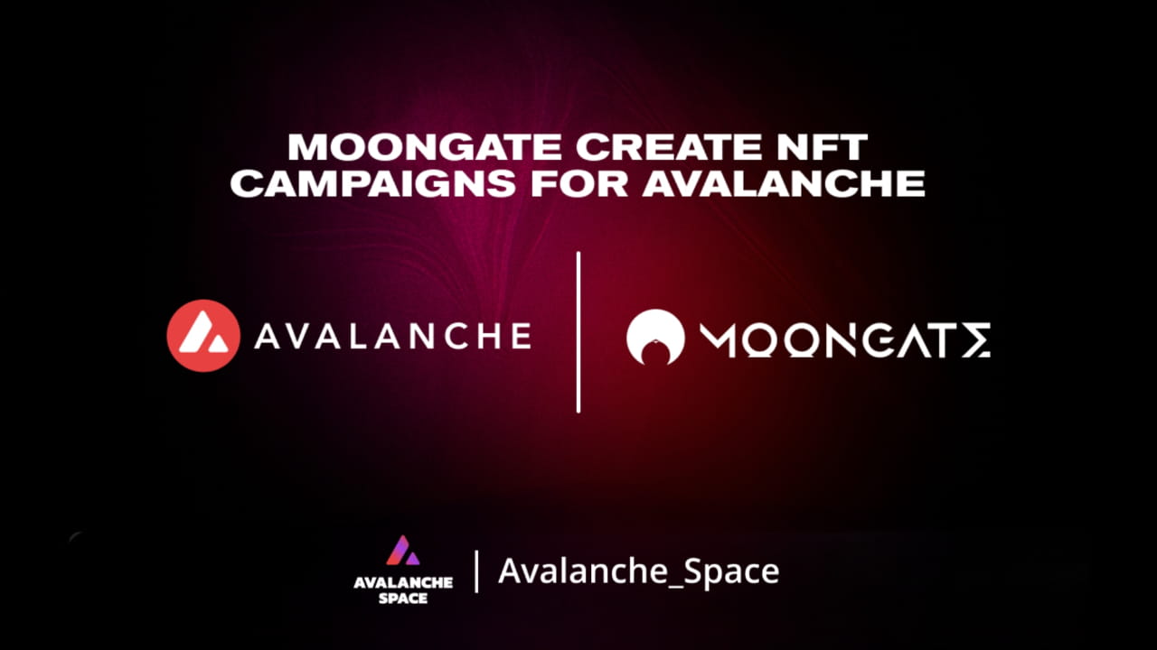 Moongate for Dynamic Avalanche NFTS "Phygital" Experience | Avalanche Space on Binance Square