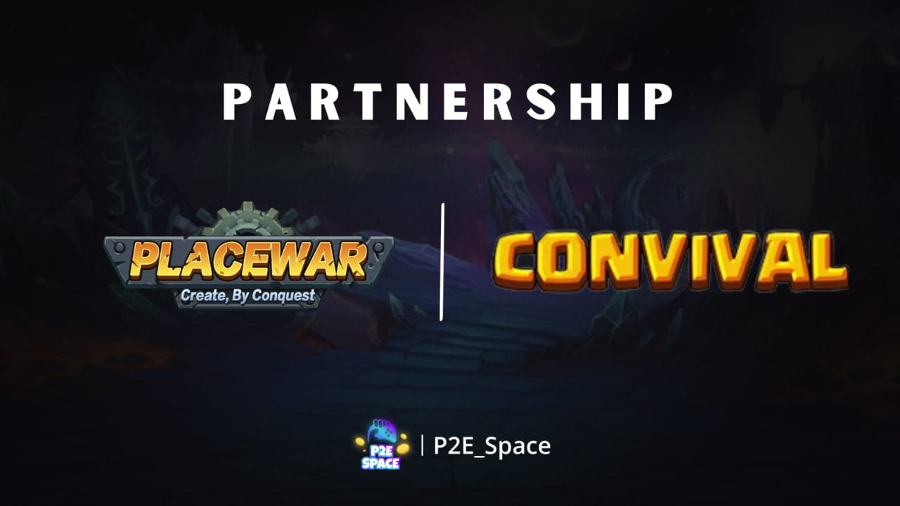 PlaceWar and Convival Form Partnership | P2E_Space on Binance Square