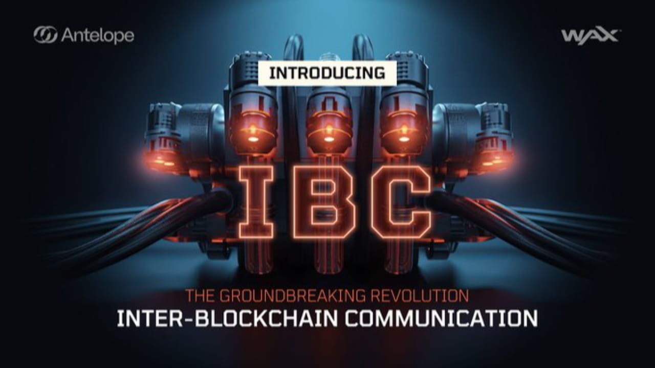 Antelope IBC打破壁垒，彻底改变WAX上的区块链间通信 | WAX官方中文社区发布于币安广场