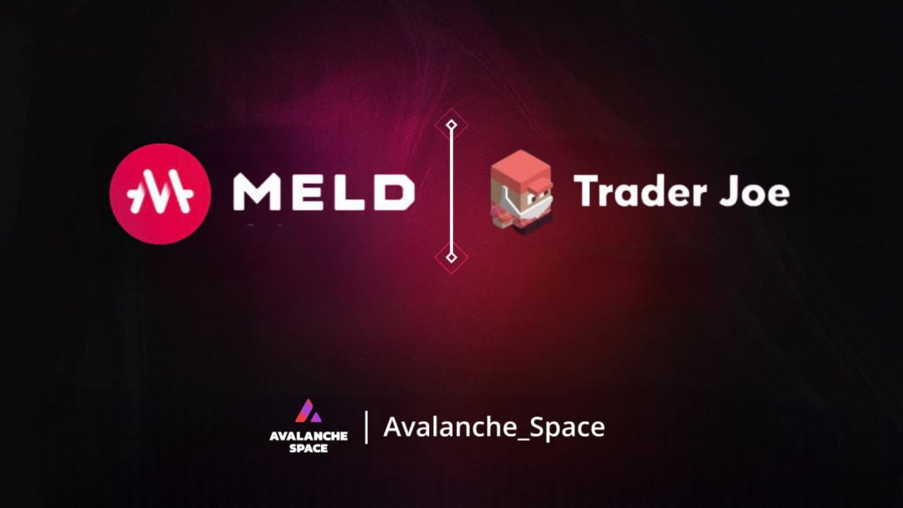 Avalanche Space on Binance Feed: Meld Joins Trader Joe | Binance Feed
