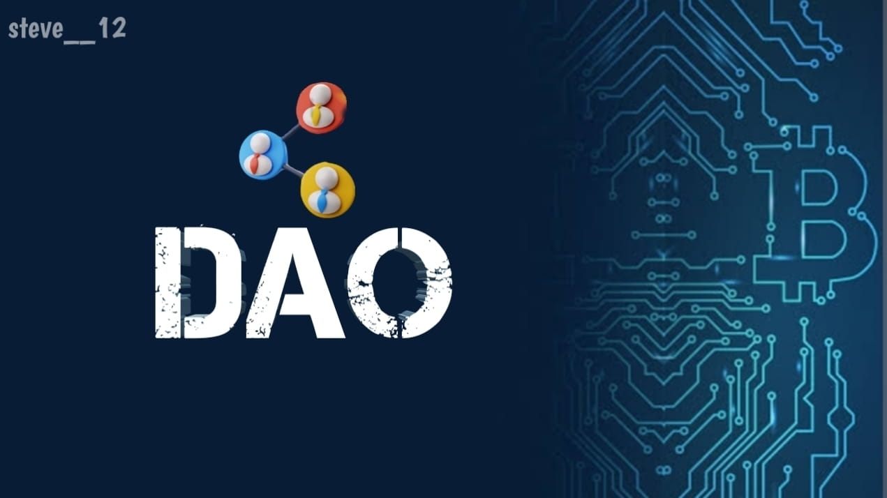 WHAT IS A DAO & HOW DOES IT WORK? | Steve__12 on Binance Square