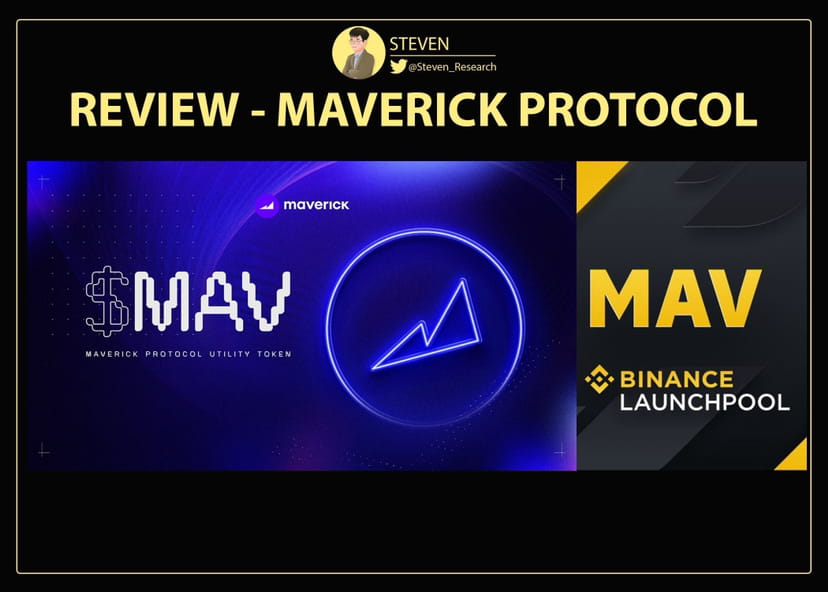 REVIEW OF MAVERICK PROTOCOL PROJECT | Steven_Research on Binance Square