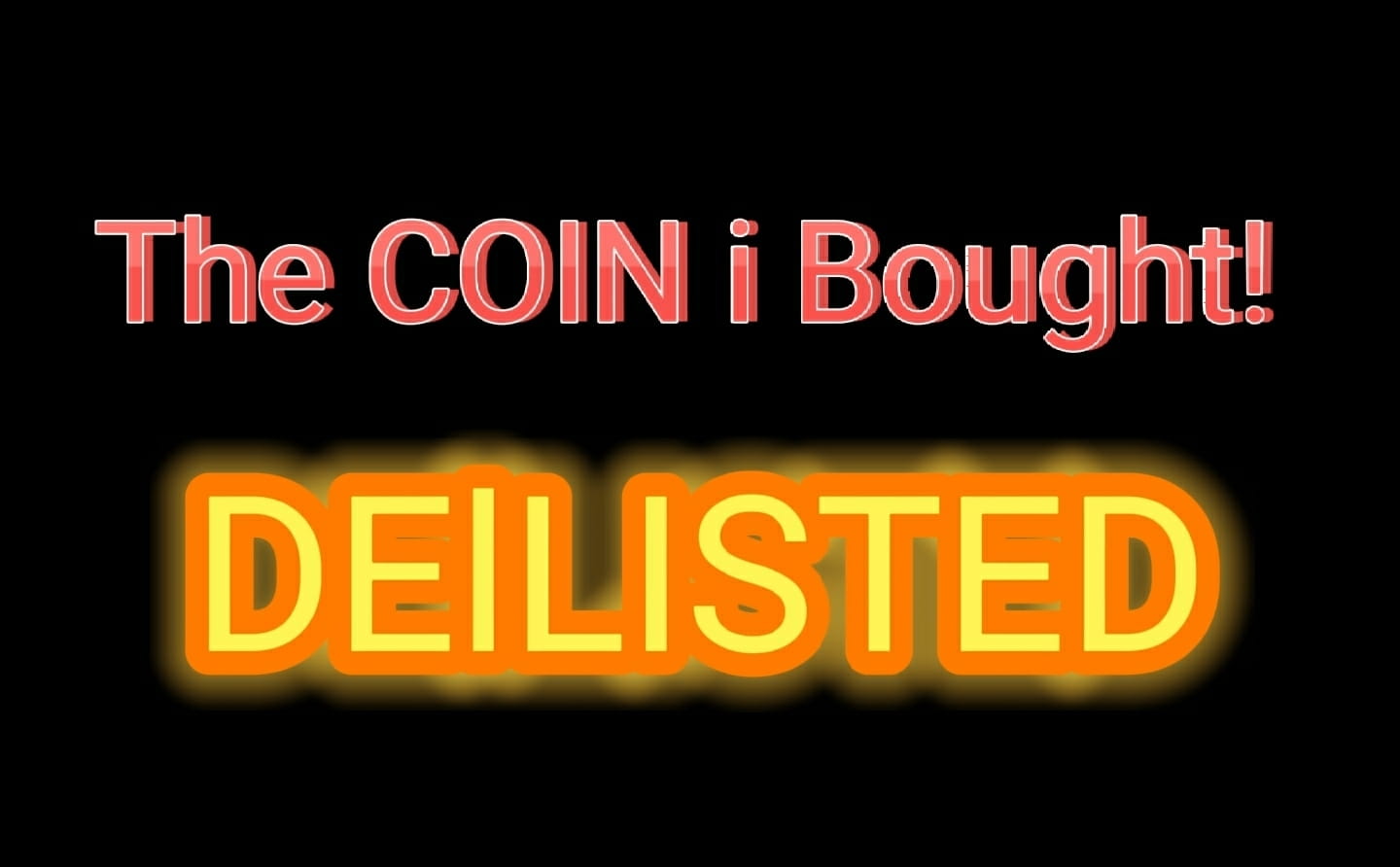 Did you buy a Coin and find out it was Delisted later? i w | El Ogiso ...