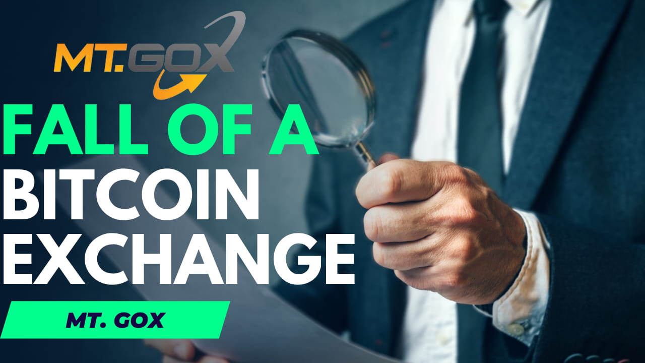 The Fall of Mt. Gox: Unraveling of the Biggest Scam in Bitcoin History ...