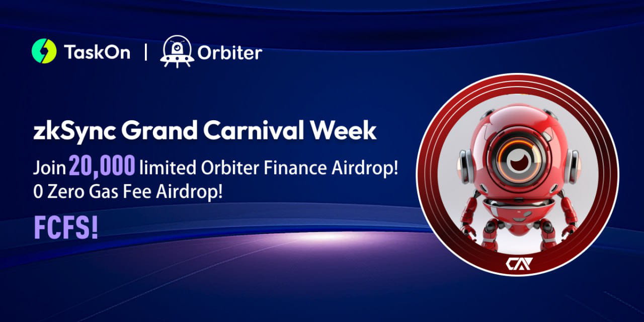 Airdrop ↔️ zkSync Era x Orbiter The event is super easy for | Nghien ...