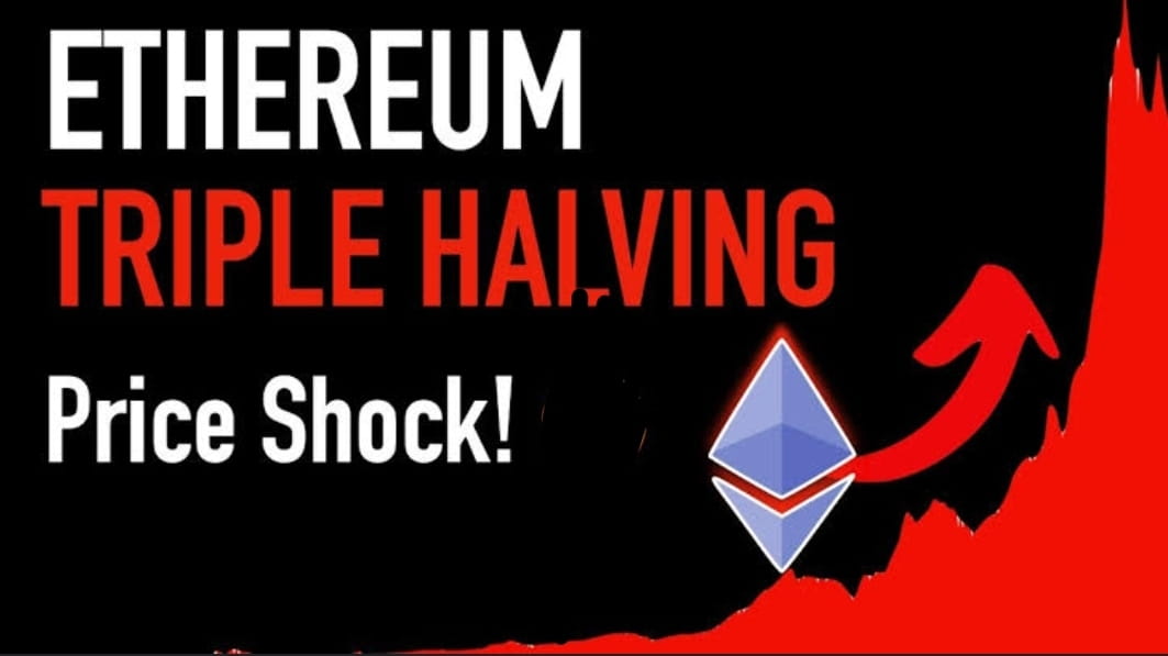 What Is The Ethereum Triple Halving? It's impacts To the price of ...